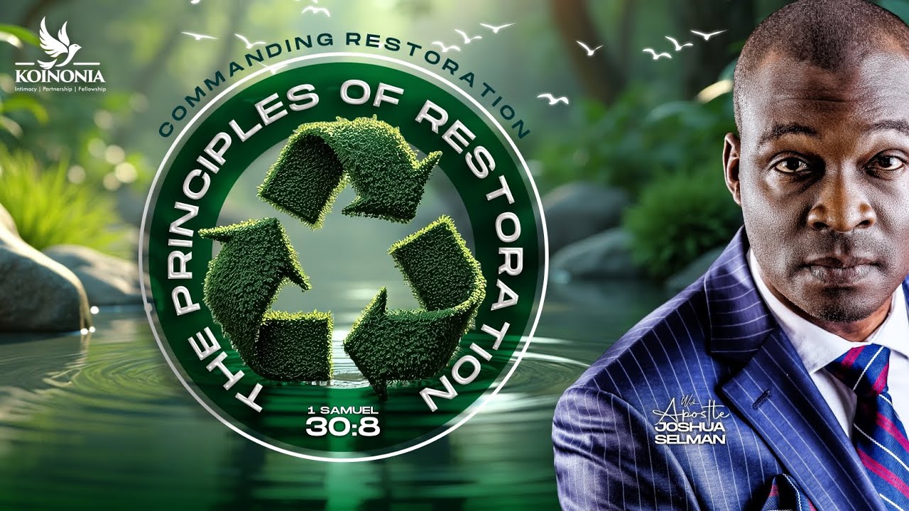 THE PRINCIPLES OF RESTORATION (1 SAMUEL 30:8) || HOD || LAGOS-NIGERIA || APOSTLE JOSHUA SELMAN