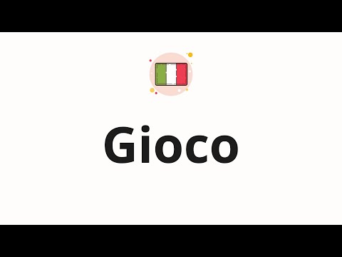 How to pronounce Gioco