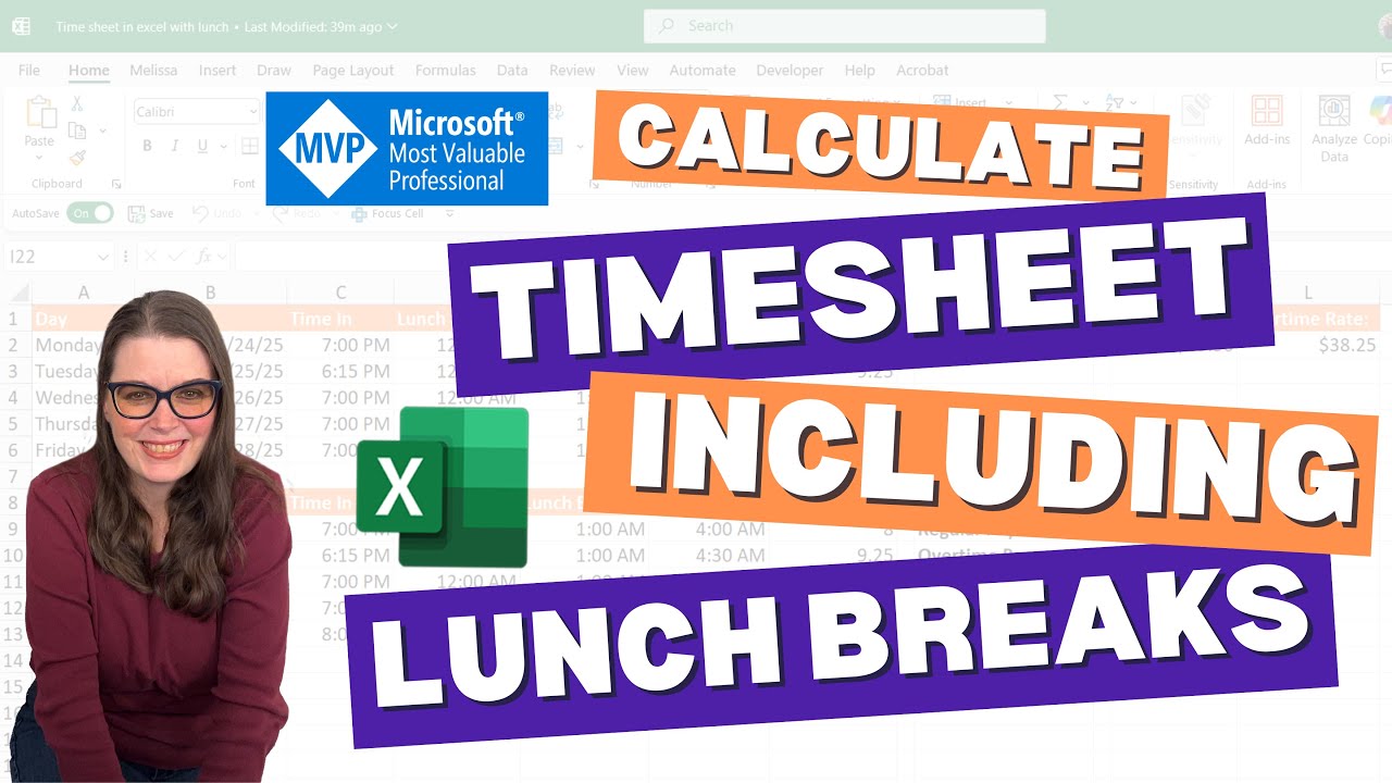 EXCEL TIMESHEET Including Calculations for Lunch Breaks - EASY