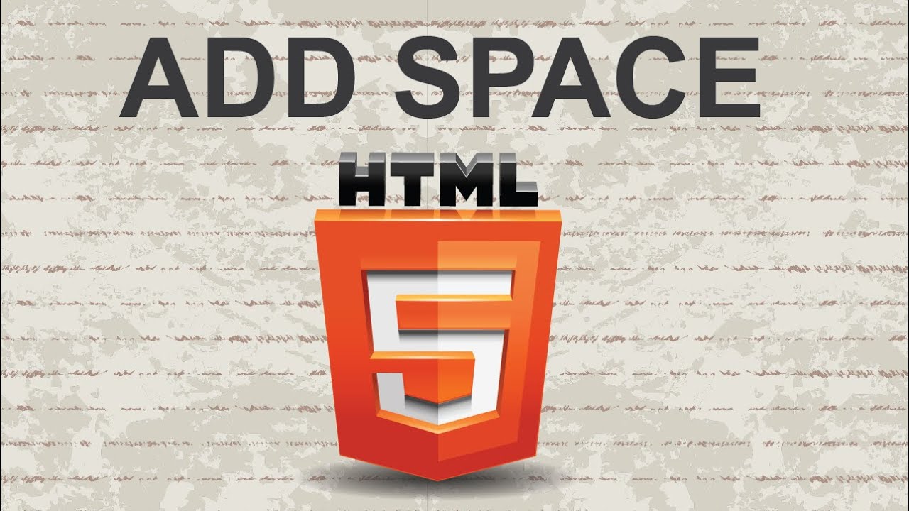 How to add space in HTML 2015