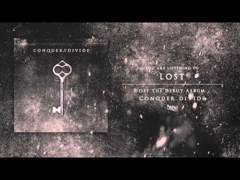 Conquer Divide - Lost (Audio) | Music Video, Song Lyrics and Karaoke