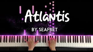 Seafret - Atlantis (piano sheet music) by Mel's Music Corner 曲谱