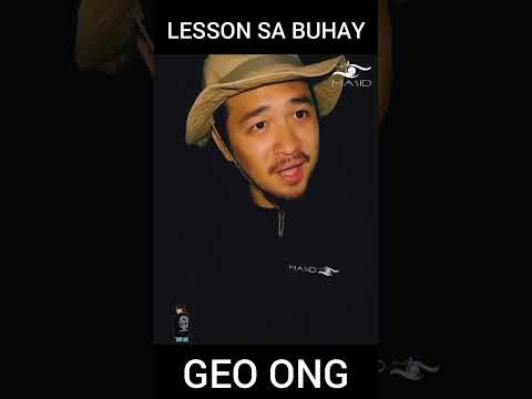 Geo Ong|LESSON SA BUHAY