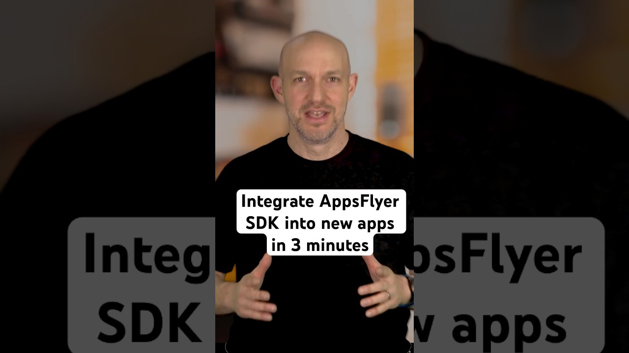 Integrate AppsFlyer SDK into new apps in 3 minutes