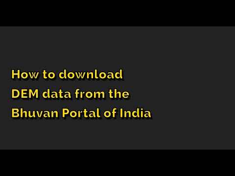 How to download DEM data from the Bhuvan Portal of India #bhuvanindia #cartosat1 #elevationdata