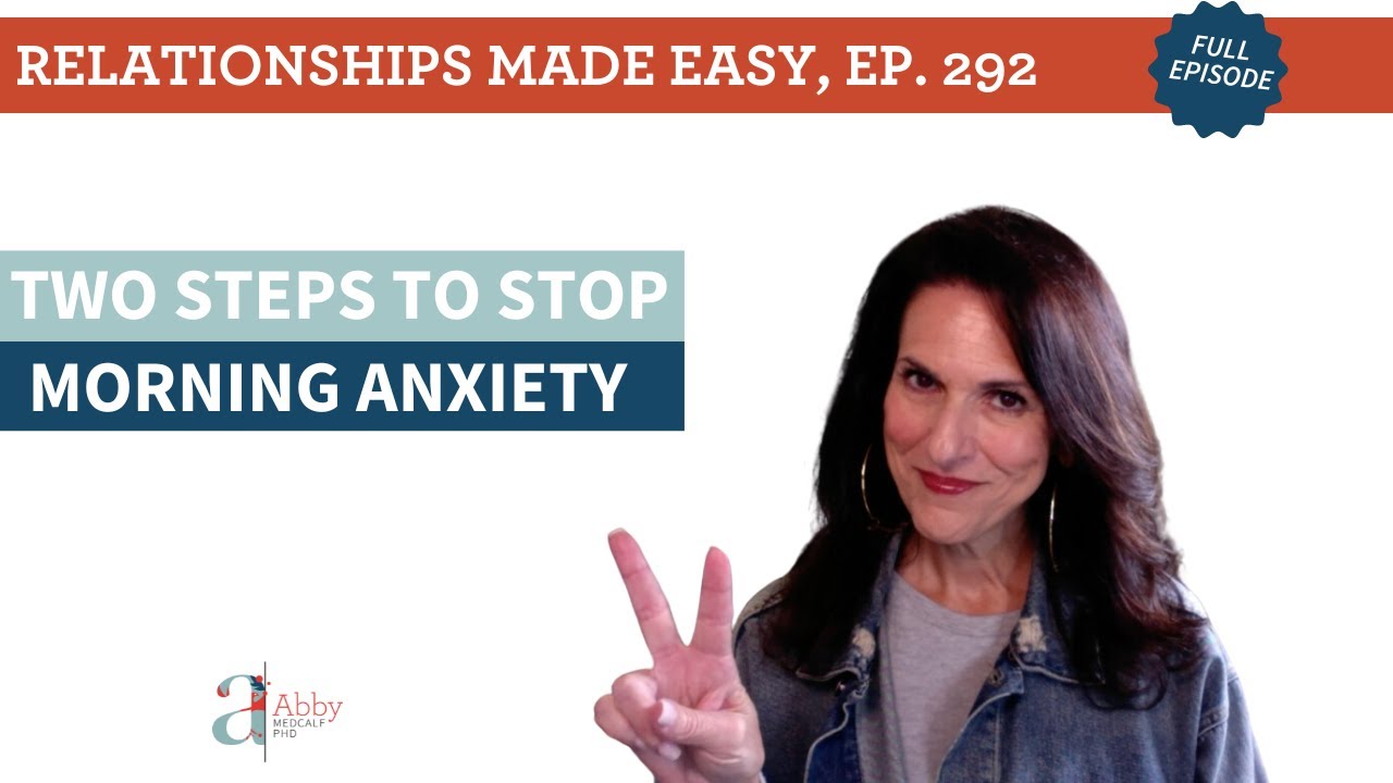 Two Steps to Stop Morning Anxiety
