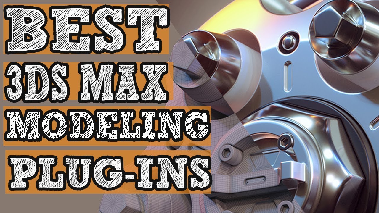 3Ds Max Modeling Plugins