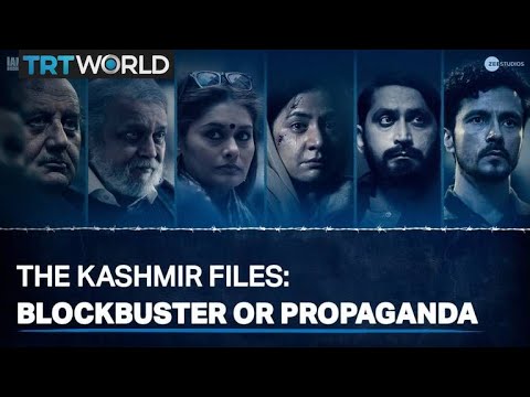 The Kashmir Files - Blockbuster or nationalist propaganda?