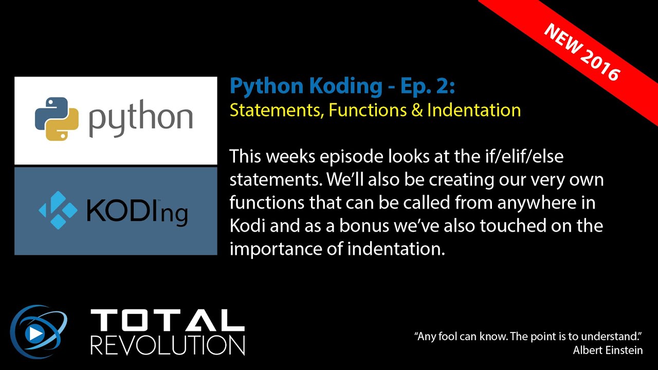 Python Koding 2: Functions, Statements & Indentation