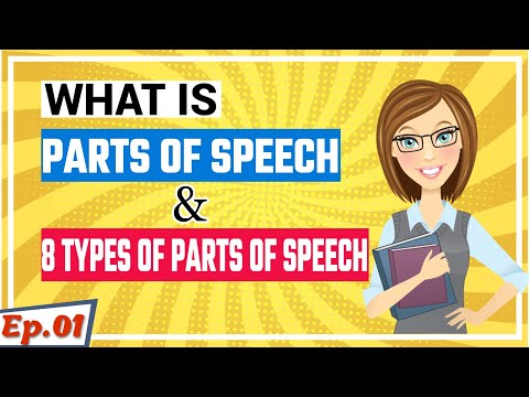 What is Part of Speech? | 8 Types of Part of Speech | Full English Grammar Course | #EnglishExperts
