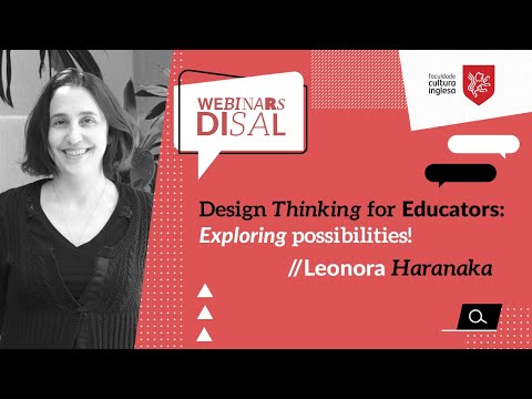 Design Thinking for Educators: Exploring possibilities! - Lenora Haranaka