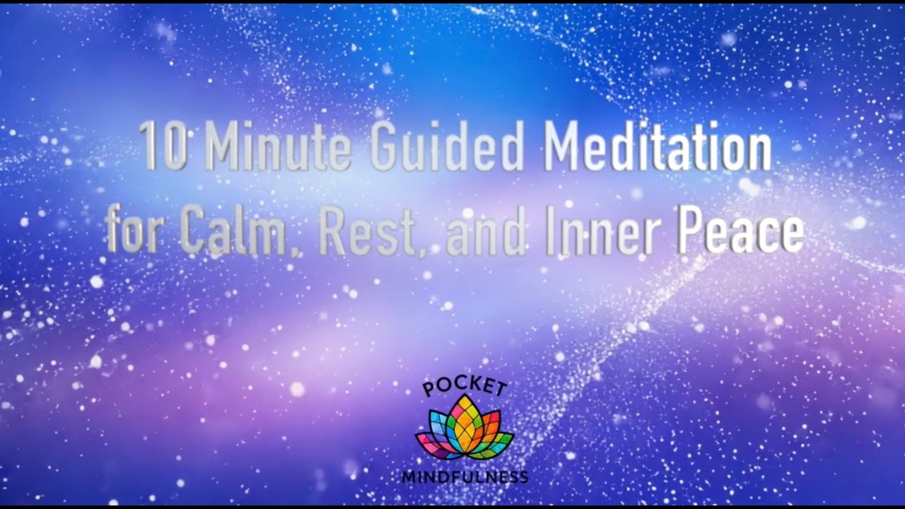 Find Your Calm: 10-Minute Guided Meditation for Rest and Inner Peace #Meditation #InnerPeace