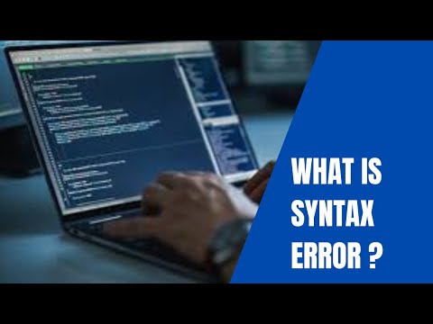 What is Syntax Error