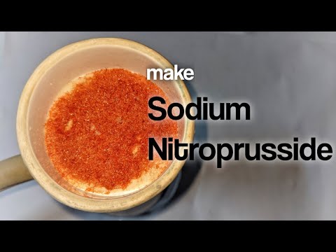 Sodium Nitroprusside : Preparation