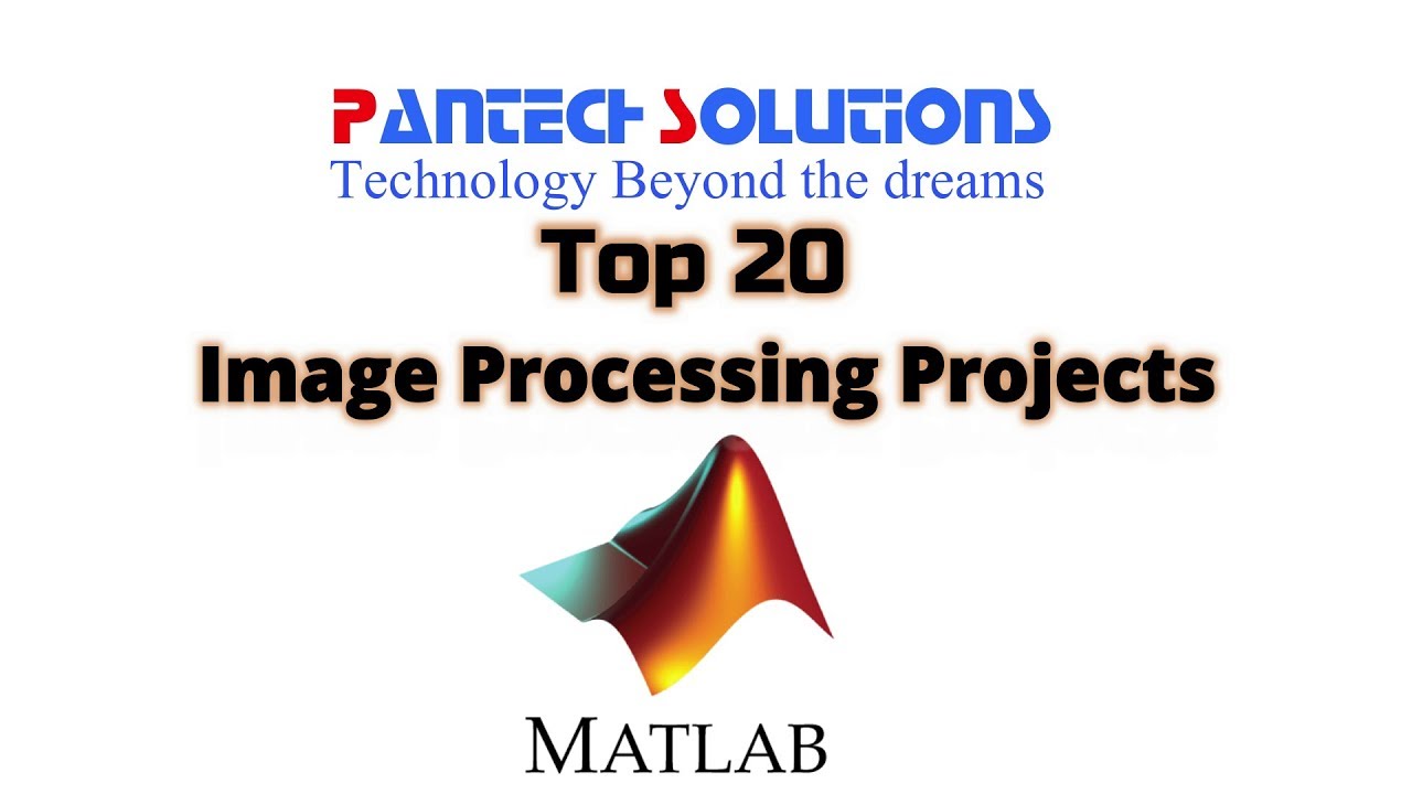 Top 20 Image Processing Projects 2020