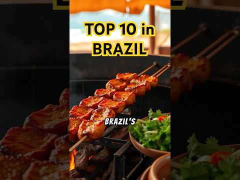 BRAZILIAN Favorite Dishes RANKED From 1 to 10!