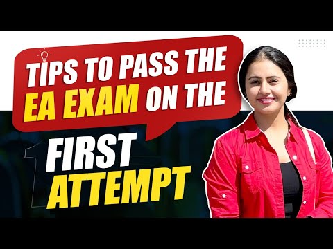 Tips To Pass The EA Exam In First Attempt | Expert Advice and Study Strategies | AKPIS Institute