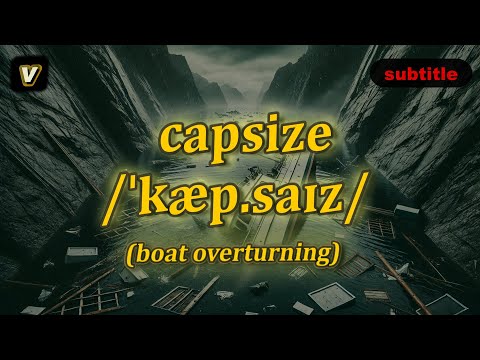 [v] Capsize meaning (boat overturning) with 5 examples