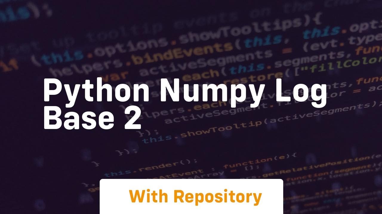 python numpy log base 2