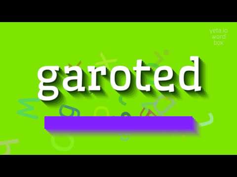 GAROTED - HOW TO PRONOUNCE IT? #garoted