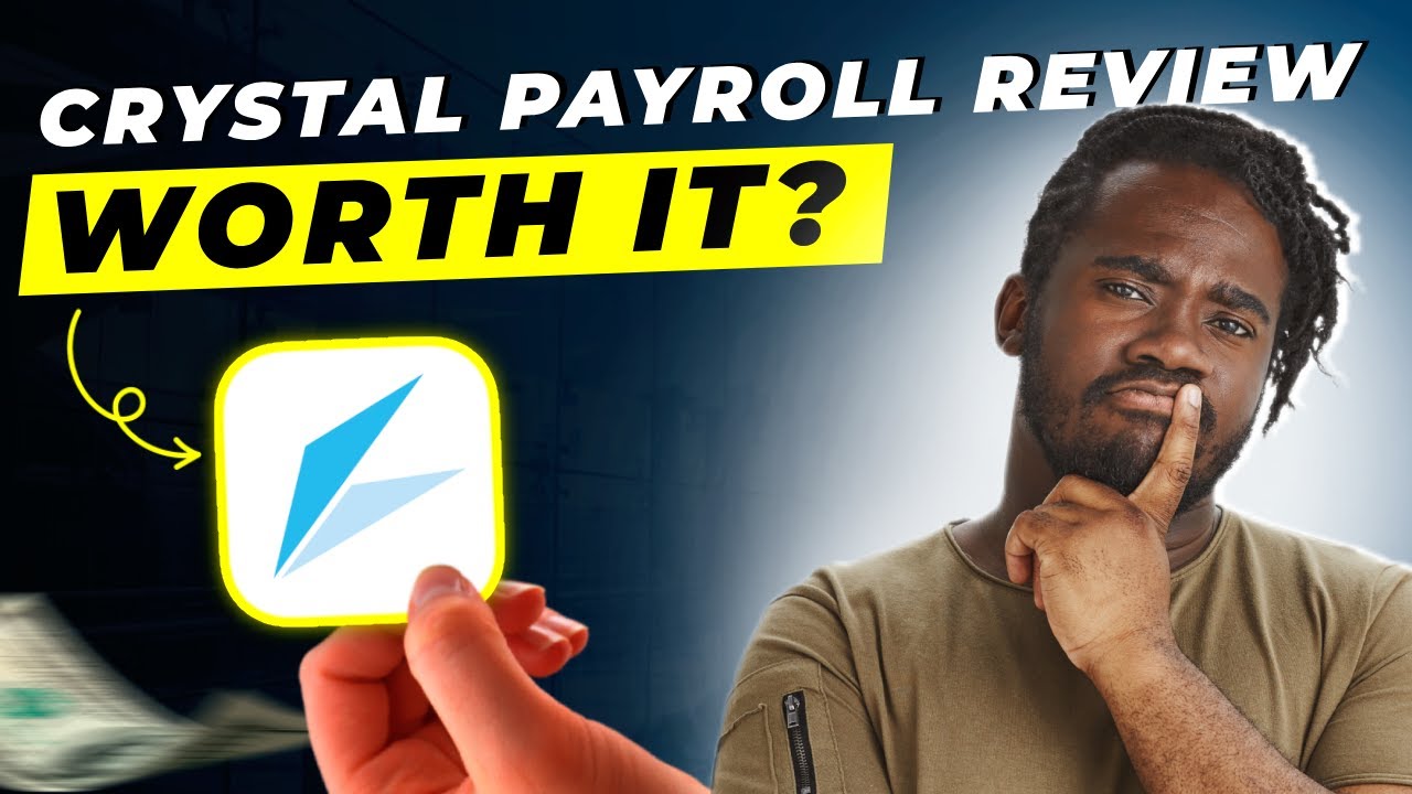 Crystal Payroll Review 2025 | Pros and Cons – Honest & Unbiased
