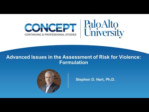 Assessment of Risk for Violence: Formulation | Self-paced program with Dr. Stephen D. Hart