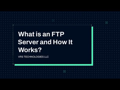 What is an FTP Server and How It Works?