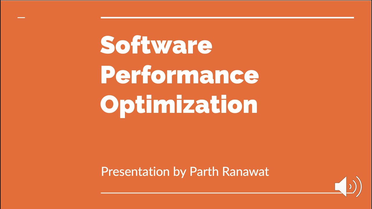 Software Performance Optimization Strategies
