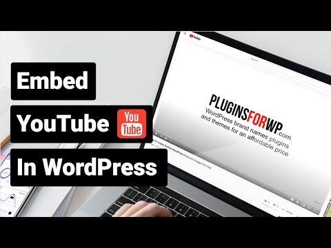 How to Simply Embed YouTube Videos in WordPress Websites