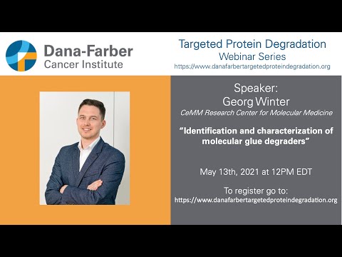 Georg Winter - Dana-Farber Targeted Degradation Webinar Series