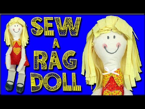 How To Make a Rag Doll - For Beginners