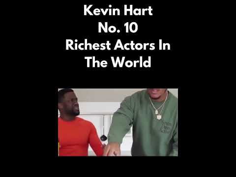 Kevin Hart 10th richest actor in the world 2023