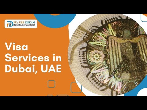 Visa Services in Dubai, UAE