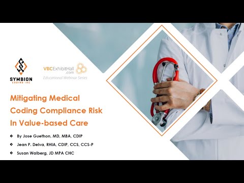 Mitigating Medical Coding Compliance Risk in Value-Based Care