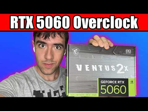 Overclock your RTX 5060 for more FPS! - Tutorial