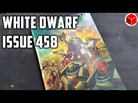 White Dwarf Issue 458 - Free Gift Extravaganza! - Page by Page Look