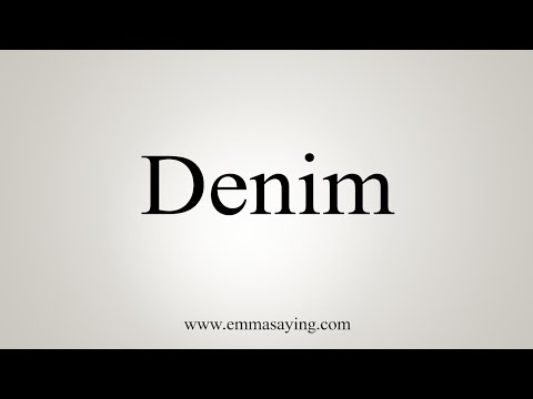 How To Say Denim