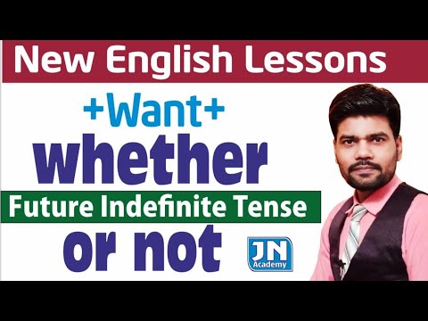 Whether Or Not Use | Use Whether Or Not With Example | How To Use Whether Or |JNACADEMY | ENGLISH