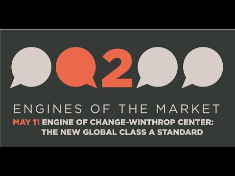 Client Conversations: Engine of Change–Winthrop Center: The New Global Class A Standard