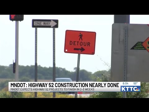 MnDOT says Highway 52 construction projects are almost done