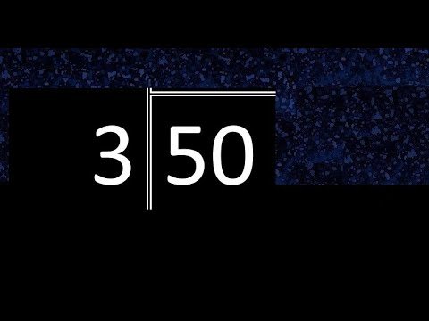 Divide 50 by 3 , decimal result . Division with 1 Digit Divisors . Long Division . How to do