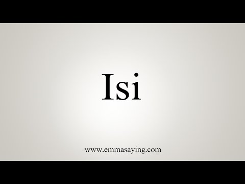 How To Say Isi