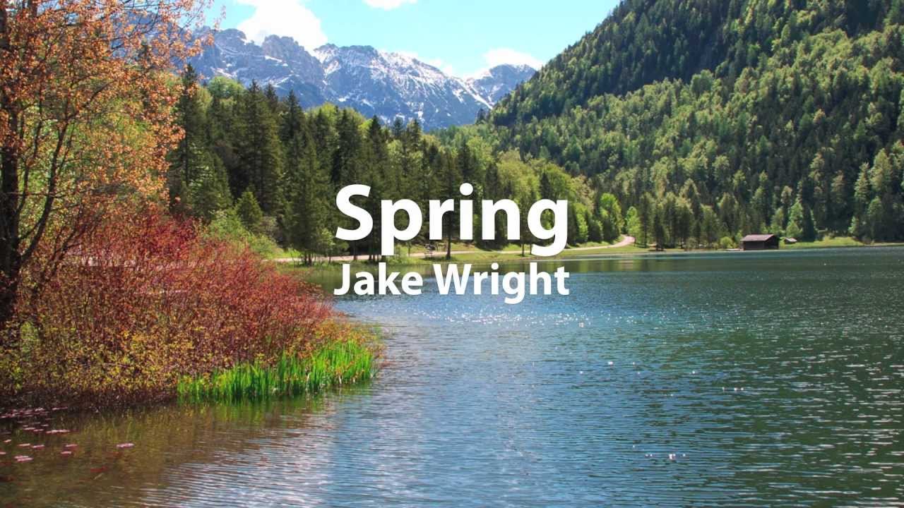 Spring - Jake Wright