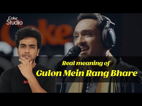 Decode | Real Meaning of Gulon Mein Rang Bhare | #mehdihasan | #alisethi | #arijitsingh