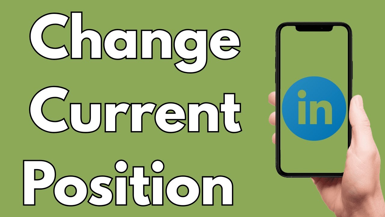 How To Change Current Position On LinkedIn [2026 Guide]