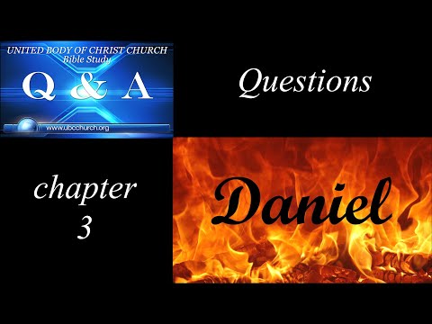 Bible Study Q&A Daniel 3 Questions
