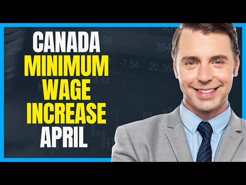 Canada Minimum Wage Increase April 2024 Know Eligibility, Amount & List of Provinces