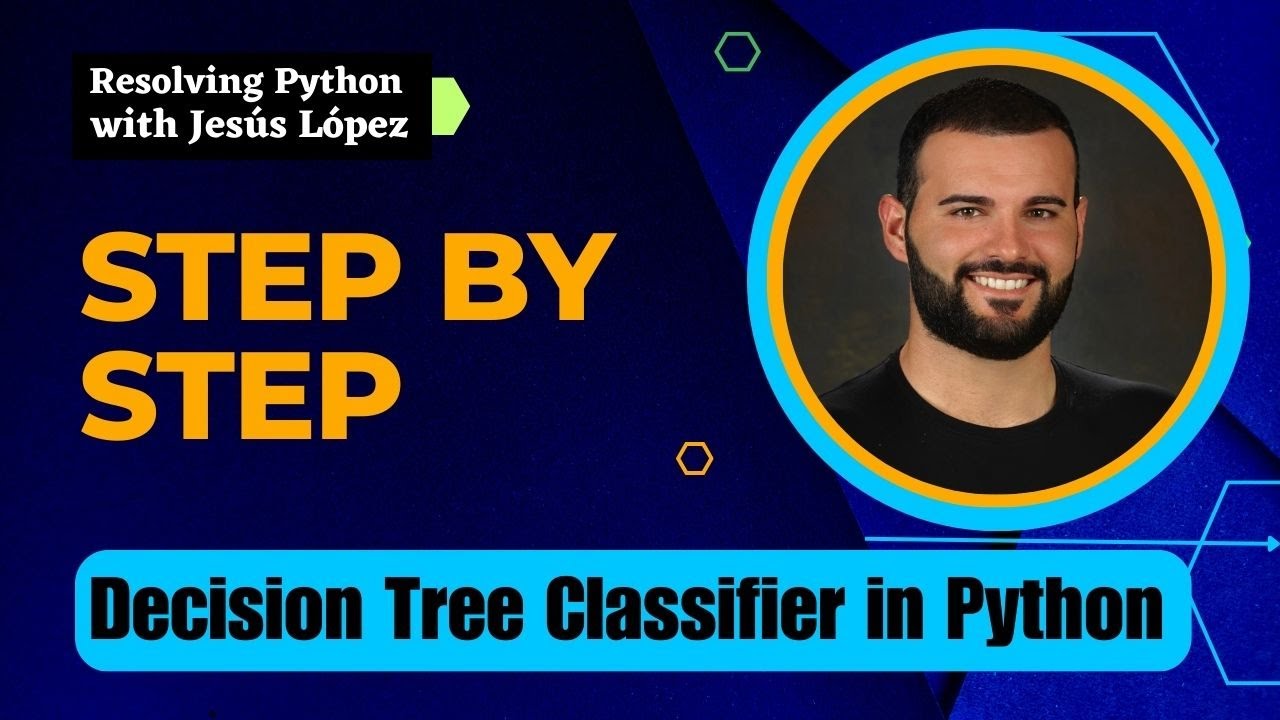 Decision Tree Classifier in Python Step by Step