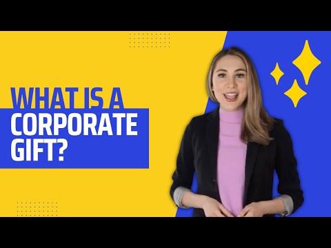 What is A Corporate Gift?