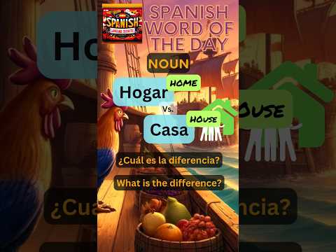 Home vs. House. What is the difference between hogar & casa? Learning Spanish Language Secrets